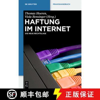 【3-4周达】精装 Haftung im Internet – Die neue Rechtslage [9783110277487]