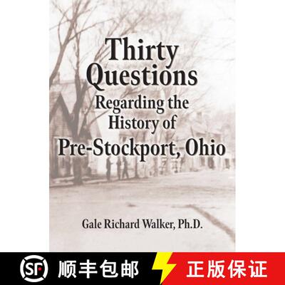 【3-4周达】精装 Thirty Questions Regarding the History of Pre-Stockport, Ohio [9781736188460]