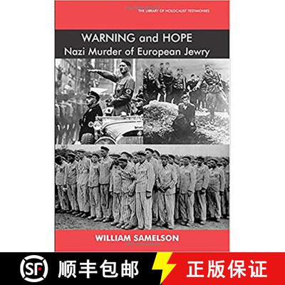 【3-4周达】Warning and Hope: The Nazi Murder of European Jewry [9780853034629]