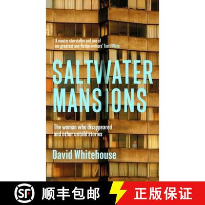 【3-4周达】精装 Saltwater Mansions : The Woman Who Disappeared and Other Untold Stories [9781399621977]