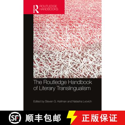 【3-4周达】The Routledge Handbook of Literary Translingualism [9780367279189]