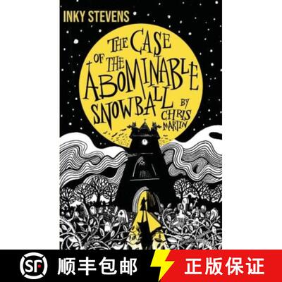 【3-4周达】Inky Stevens - The Case of the Abominable Snowball [9781907432798]