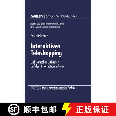 【3-4周达】Interaktives Teleshopping: Elektronisches Einkaufen auf dem Informationhighway [9783824463893]