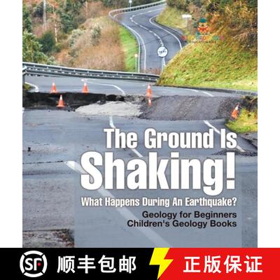 【3-4周达】精装 The Ground Is Shaking! What Happens During An Earthquake? Geology for Beginners| Chil... [9798869417213]