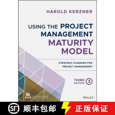 【3-4周达】Using The Project Management Maturity Model - Strategic Planning For Project Management, T... [9781119530824]