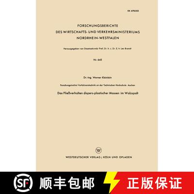 【3-4周达】Das Fliessverhalten Dispers-Plastischer Massen Im Walzspalt [9783663033547]