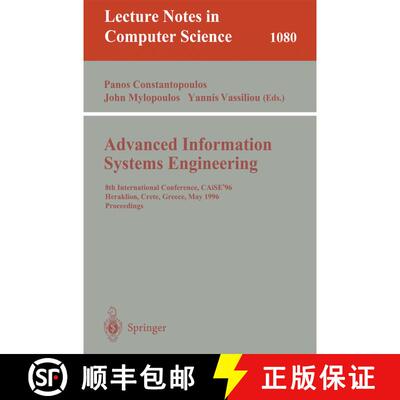 【3-4周达】Advanced Information Systems Engineering: 8th International Conference, CAiSE '96, Herakle... [9783540612926]