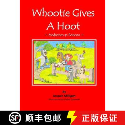 【3-4周达】Whootie Gives a Hoot (Medicines as Poisons): (Medicines as Poisons) [9791092214024]