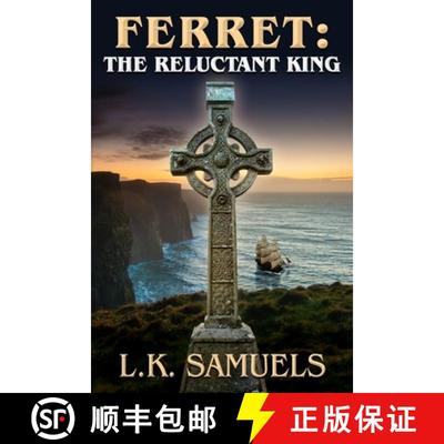 【3-4周达】Ferret: The Reluctant King [9780961589325]
