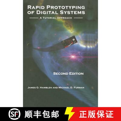 【3-4周达】Rapid Prototyping of Digital Systems : A Tutorial Approach (2nd ed. 2001) (2nd ed. 2001) (... [9780792374398]