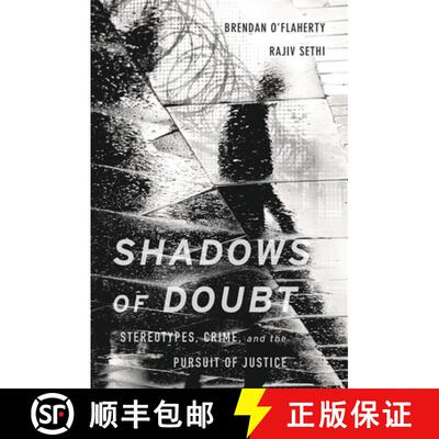 【3-4周达】精装 Shadows of Doubt – Stereotypes, Crime, and the Pursuit of Justice [9780674976597]