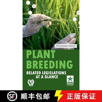 【3-4周达】精装 Plant Breeding: Related Legislations at a Glance [9789354615252]