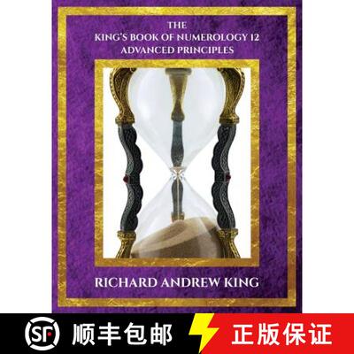 【3-4周达】The King's Book of Numerology, Volume 12: Advanced Principles [9780931872273]