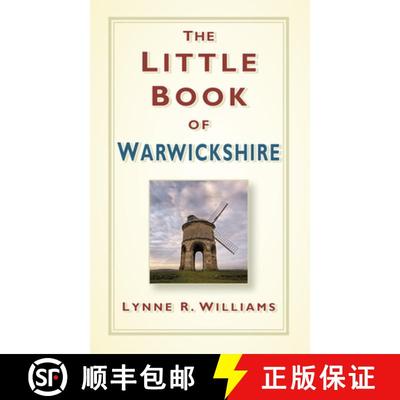 【3-4周达】The Little Book of Warwickshire [9780750953726]