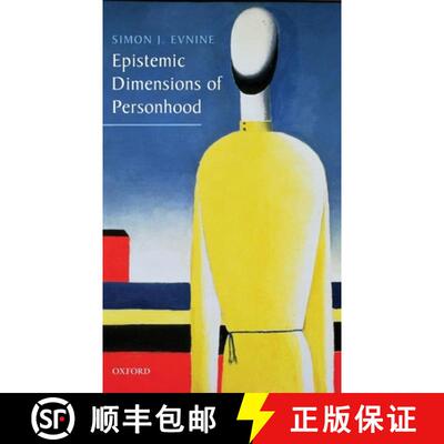 【3-4周达】精装 Epistemic Dimensions of Personhood [9780199239948]