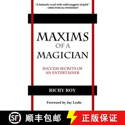【3-4周达】Maxims of a Magician: Success Secrets of an Entertainer [9781999097103]