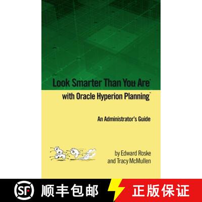 【3-4周达】Look Smarter Than You Are with Hyperion Planning: An Administrator's Guide [9780557409815]