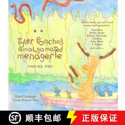 【3-4周达】Tyler Poncho's Amalgamated Menagerie, Volume Two [9781257657971]