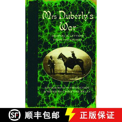 【3-4周达】Mrs Duberly's War: Journal and Letters from the Crimea, 1854-6 [9780199532063]
