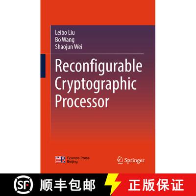 【3-4周达】精装 Reconfigurable Cryptographic Processor [9789811088988]