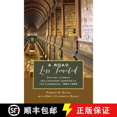【3-4周达】A Road Less Traveled : Critical Literacy and Language Learning in the Classroom, 1964-1996 [9781433132629]