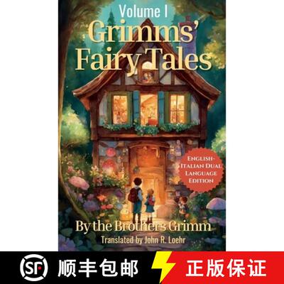 【3-4周达】Grimms' Fairytales: English - Italian Dual Language Edition: Volume I [9781963622119]