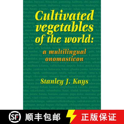 预订 精装 Cultivated Vegetables of the World: A Multilingual Onomasticon [9789086861644]