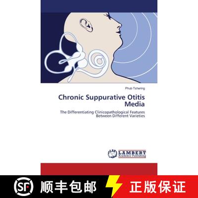 预订 Chronic Suppurative Otitis Media [9783659359613]