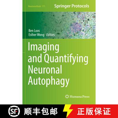 【3-4周达】Imaging and Quantifying Neuronal Autophagy [9781071615911]