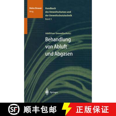 【3-4周达】精装 Handbuch des Umweltschutzes und der Umweltschutztechnik : Band 3: Additiver Umweltsch... [9783540580607]