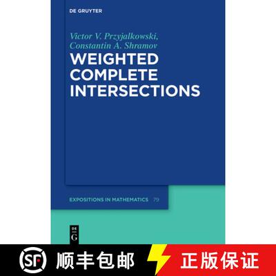 【3-4周达】精装 Weighted Complete Intersections [9783110718829]