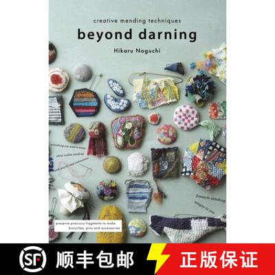 【3-4周达】Beyond Darning: Creative Mending Techniques [9781739316044]