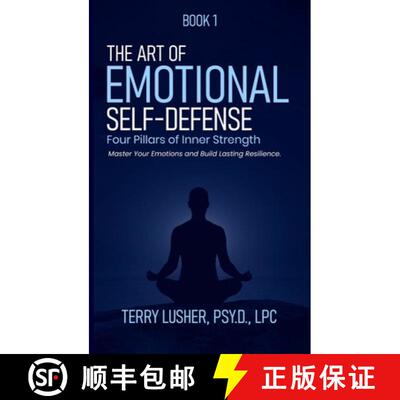 【3-4周达】精装 The Art of Emotional  Self-Defense: Four  Pillars of Inner Strength [9798295571947]
