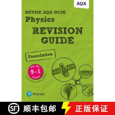 【3-4周达】Pearson REVISE AQA GCSE (9-1) Physics Foundation Revision Guide: For 2024 and 2025 assessm... [9781292131511]