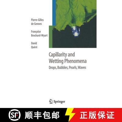 【3-4周达】Capillarity and Wetting Phenomena: Drops, Bubbles, Pearls, Waves [9781441918338]