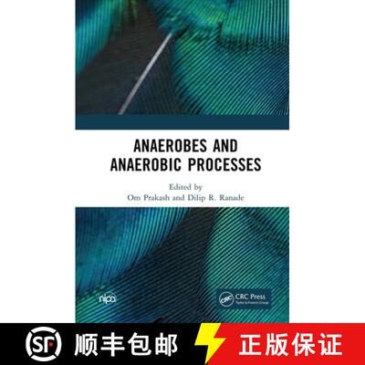 【3-4周达】精装 ANAEROBES AND ANAEROBIC PROCESSES, [9780367632779]