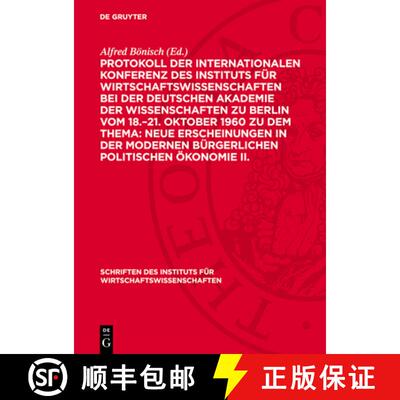 【3-4周达】精装 Protokoll der Internationalen Konferenz des Instituts fur Wirtschaftswissenschaften b... [9783112749746]