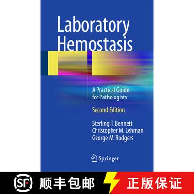 【3-4周达】Laboratory Hemostasis : A Practical Guide for Pathologists (Second Edition 2015) [9783319089232]