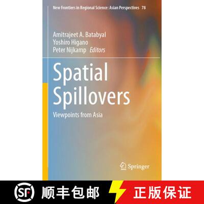 【3-4周达】Spatial Spillovers: Viewpoints from Asia [9789819749034]