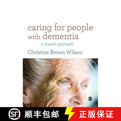 【3-4周达】Caring for People with Dementia: A Shared Approach [9781412962001]