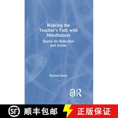 【3-4周达】精装 Walking the Teacher's Path with Mindfulness: Stories for Reflection and Action [9780367741662]