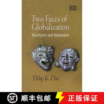 【3-4周达】精装 Two Faces of Globalization - Munificent and Malevolent: Munificent and Malevolent [9781848445253]