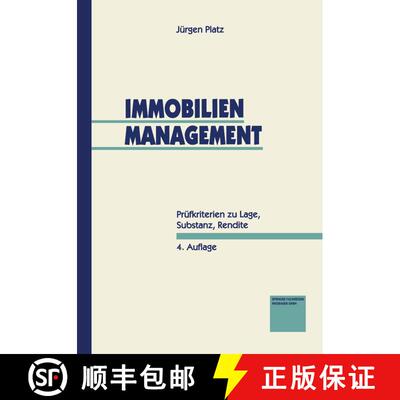 【3-4周达】Immobilien-Management : Prüfkriterien zu Lage, Substanz, Rendite (4. Auflage 1994) (4. Au... [9783409391245]
