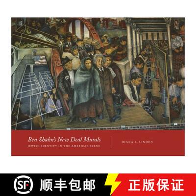 【3-4周达】精装 Ben Shahn's New Deal Murals: Jewish Identity in the American Scene [9780814339831]