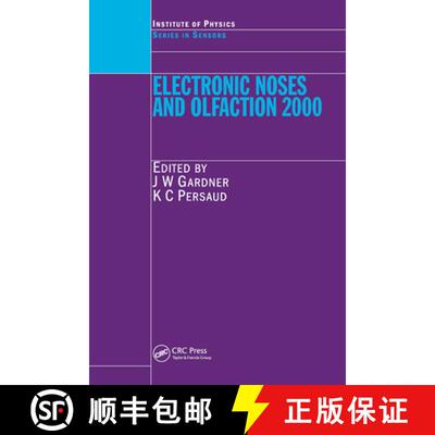 【3-4周达】Electronic Noses and Olfaction 2000: Proceedings of the 7th International Symposium on Olf... [9780750307642]