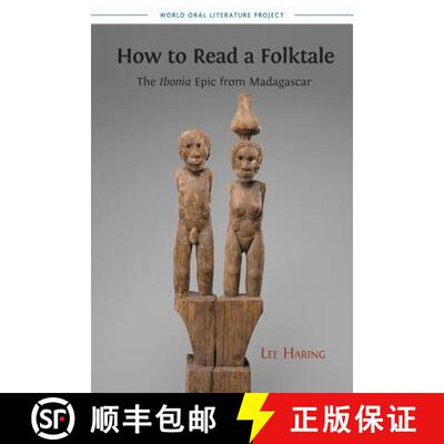 【3-4周达】How to Read a Folktale: The Ibonia Epic from Madagascar [9781909254053]