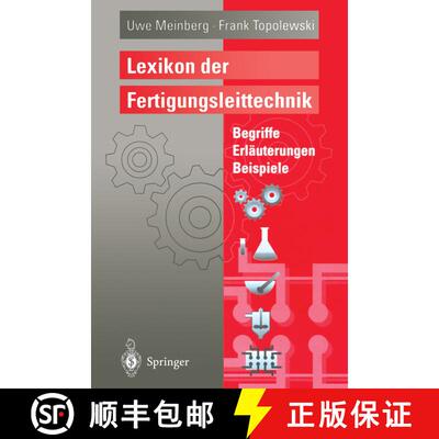 【3-4周达】Lexikon der Fertigungsleittechnik : Begriffe, Erläuterungen, Beispiele [9783642793264]