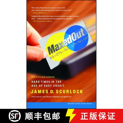 【3-4周达】Maxed Out: Hard Times in the Age of Easy Credit [9781416532538]