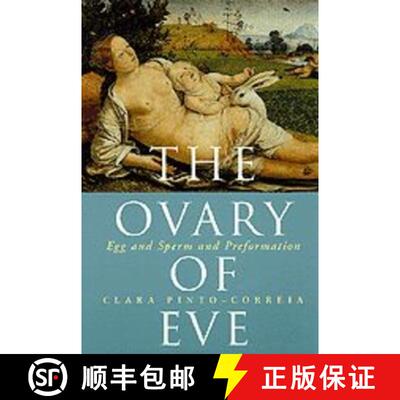 【3-4周达】The Ovary of Eve – Egg and Sperm and Preformation [9780226669540]