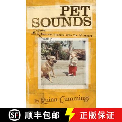 【3-4周达】Pet Sounds: New and Improved Stories from the QC Report [9780989447300]
